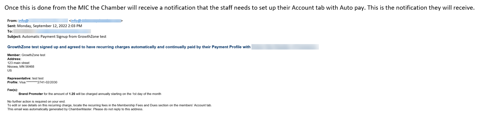Notification of Member Request to Be Put on AutoPay - ChamberMaster